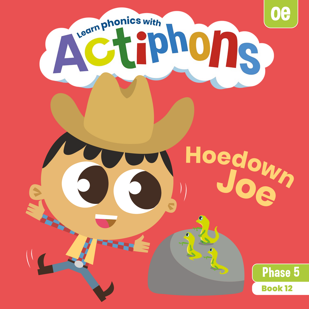 Learn Phonics- Get active with ACTIPHONS: Phase 5 'oe' sound eBook ...
