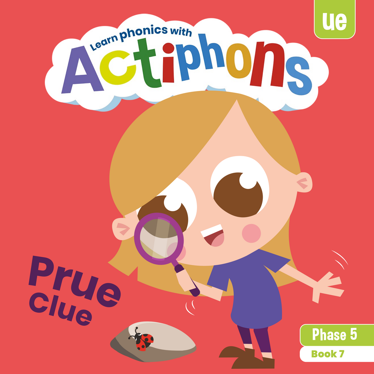 Learn Phonics- Get active with ACTIPHONS: Phase 5 'ue' sound eBook ...